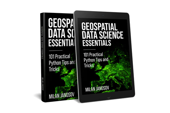 Geospatial Data Science Essentials e-Book – Milan Janosov's Shop